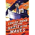 Louisa June and the Nazis in the Waves: Elliott, L. M.: 9780063056565 ...
