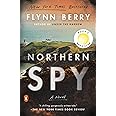 Northern Spy: Reese's Book Club: A Novel: Berry, Flynn: 9780735225015 ...