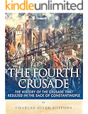 The Fourth Crusade 1202–04: The betrayal of Byzantium (Campaign ...