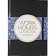 Work Hours Logbook (Track Billable Time for Jobs and Projects): Peter ...