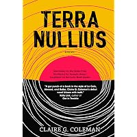 Terra Nullius: a novel: Coleman, Claire: 9781618731517: Amazon.com: Books