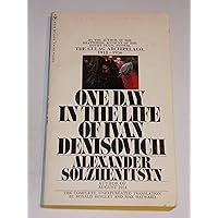 One Day in the Life of Ivan Denisovich: Solzhenitsyn, Aleksandr ...