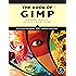Gimped! Gimp Tutorials - All About Layer Masks (Gimped! Gimp Essentials ...