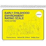 Early Childhood Environment Rating Scale (ECERS-R): Revised Edition ...