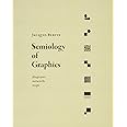 Semiology of Graphics: Diagrams, Networks, Maps: Bertin, Jacques ...
