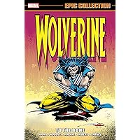 WOLVERINE EPIC COLLECTION: TO THE BONE: Hama, Larry, Marvel Various ...