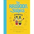 The Rangoon Sisters: Recipes from our Burmese family kitchen: Chung ...