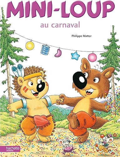 [Télécharger] Mini-Loup au carnaval de Philippe Matter En Ligne - Bookzydwm