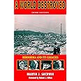 A World Destroyed: Hiroshima and Its Legacies: Sherwin, Martin, Lifton ...