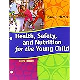 Amazon.com: Health, Safety, and Nutrition for the Young Child, 9th ...