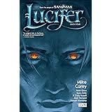 Lucifer Book One: Carey, Mike, Gross, Peter, Hampton, Scott: Amazon.com ...