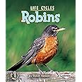 Amazon.com: Robins (First Step Nonfiction ― Animal Life Cycles ...