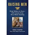 Amazon.com: Raising Men: From Fathers to Sons: Life Lessons from Navy ...