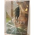 Amazon.com: Still Missing: 9780312595678: Stevens, Chevy: Books