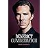 Benedict Cumberbatch: The Biography: Justin Lewis: 9781782197638 ...