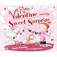 Ruby Valentine and the Sweet Surprise: Friedman, Laurie, Avril, Lynne ...