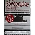 Screenplay: The Foundations of Screenwriting; A step-by-step guide from ...