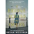 Amazon.com: A Bridge Across the Ocean: 9780451476005: Meissner, Susan ...