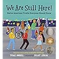 Amazon.com: We Are Still Here!: Native American Truths Everyone Should ...