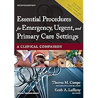 Essential Procedures for Emergency, Urgent, and Primary Care Settings ...