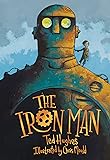 The Iron Man: Ted Hughes: 8601300335667: Amazon.com: Books