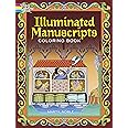 Illuminated Manuscripts Coloring Book (Dover Art Masterpieces To Color ...