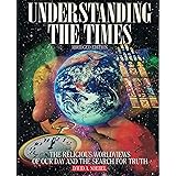 Understanding the Times: The Collision of... by David Noebel