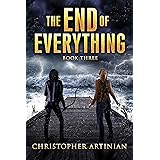 Amazon.com: The End of Everything: Book 1 eBook : Artinian, Christopher: Kindle Store