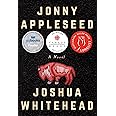 Jonny Appleseed: Whitehead, Joshua: 9781551527253: Books - Amazon.ca
