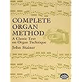 Complete Organ Method: A Classic Text on Organ Technique (Dover Books ...