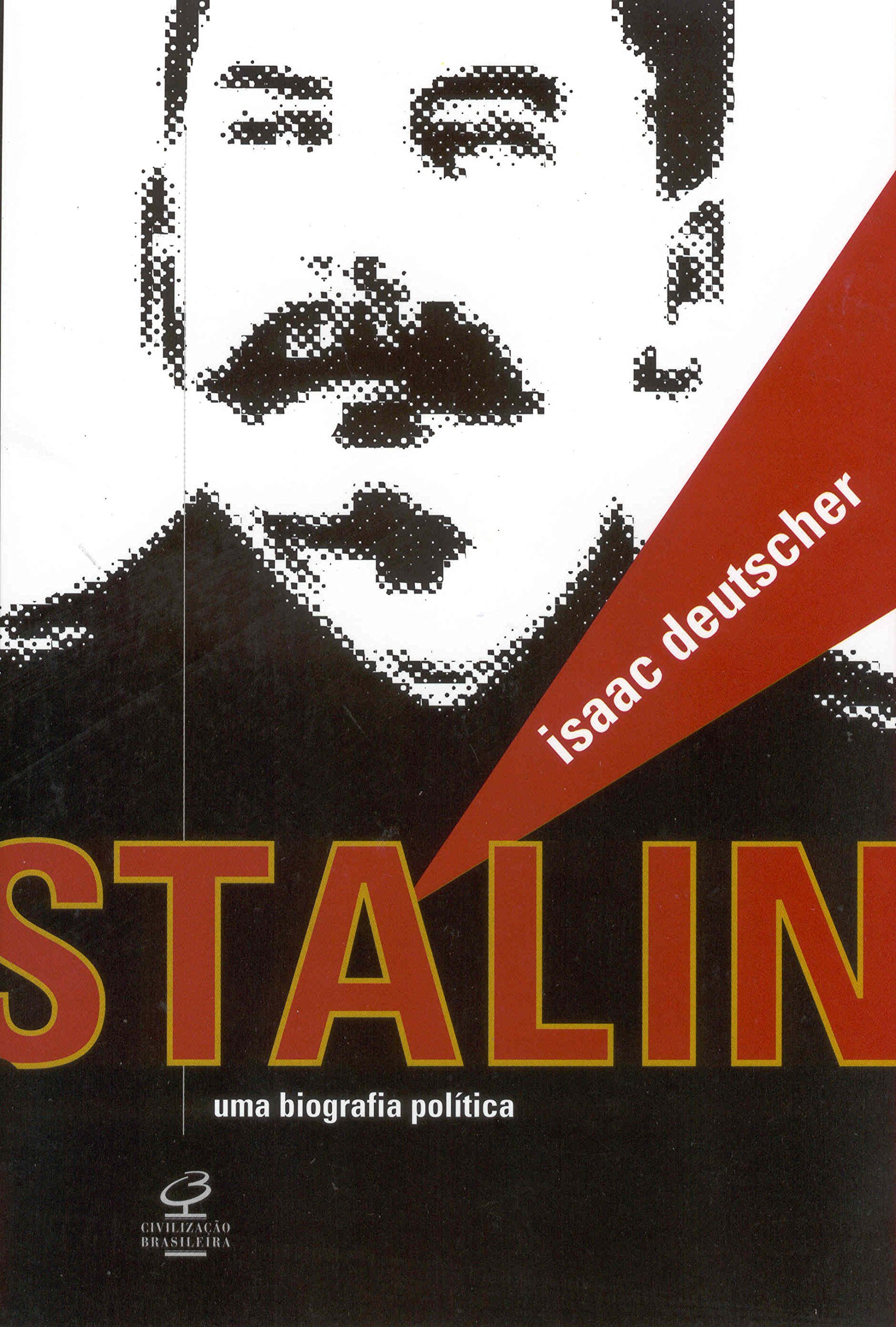 Stalin. Uma Biografia Política PDF Isaac Deutscher