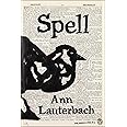 Spell (Penguin Poets): Lauterbach, Ann: 9780143133520: Amazon.com: Books