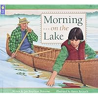 Morning on the Lake: Waboose, Jan Bourdeau, Reczuch, Karen ...