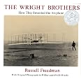 The Wright Brothers: How They Invented the Airplane: Freedman, Russell ...