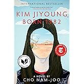Kim Jiyoung, Born 1982: A Novel: Nam-joo, Cho, Chang, Jamie ...