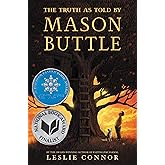 The Truth as Told by Mason Buttle: Connor, Leslie: 9780062491435 ...