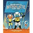 Professor Astro Cat's Intergalactic Activity Book: Turner, Zelda ...