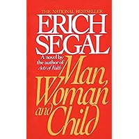 Man, Woman, and Child: Segal, Erich: 9780553562354: Amazon.com: Books