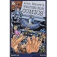 Alan Moore's Writing For Comics Volume 1: Moore, Alan, Burrows, Jacen ...