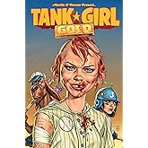 Tank Girl: The Power Of Tank Girl: Martin, Alan, Wood, Ashley, Dayglo, Rufus: 9781782760641 ...