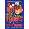 Amazon.com: The Museum of Failures: A Novel: 9781643753553: Umrigar ...