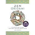 Zen Origami: 20 Modular Forms for Meditation and Calm: 400 sheets of ...