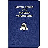 The Little Office of the Blessed Virgin Mary : Baronius Press: Books