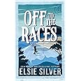 Off to the Races (Gold Rush Ranch, 1): Silver, Elsie: 9781464220777 ...