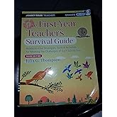 The First-Year Teacher's Survival Guide: Ready-To-Use Strategies, Tools ...