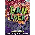 Bad Luck (The Bad Books, 2): Bosch, Pseudonymous: 9780316320443: Amazon ...