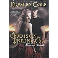 Amazon.com: Poison Princess (Arcana Chronicles, Book 1): 8601401061748: Cole, Kresley: Books