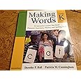 Amazon.com: Making Words Kindergarten: 50 Interactive Lessons that ...