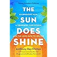 The Sun Does Shine (Young Readers Edition): An Innocent Man, A Wrongful ...