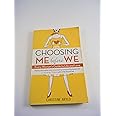 Choosing ME Before WE: Every Woman's Guide to Life and Love: Arylo ...